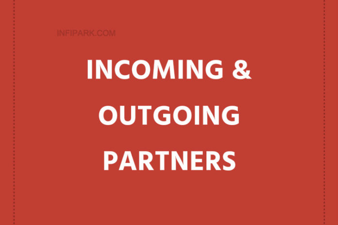 What do you mean by incoming and outgoing partners ? | Infipark.com