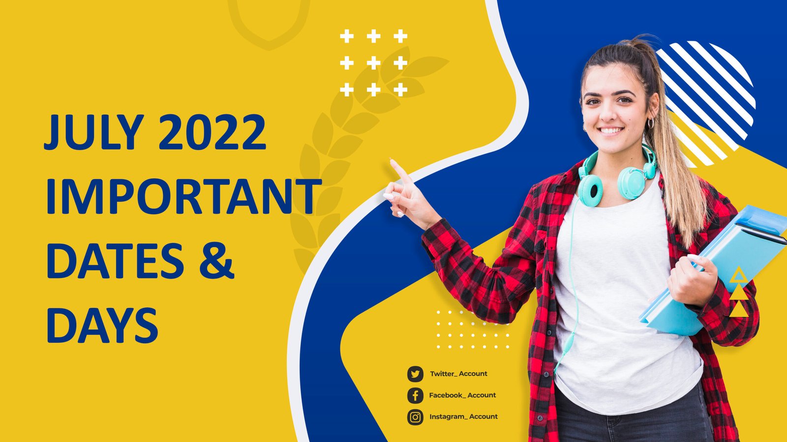 July 2022 Important Dates And Days Infipark